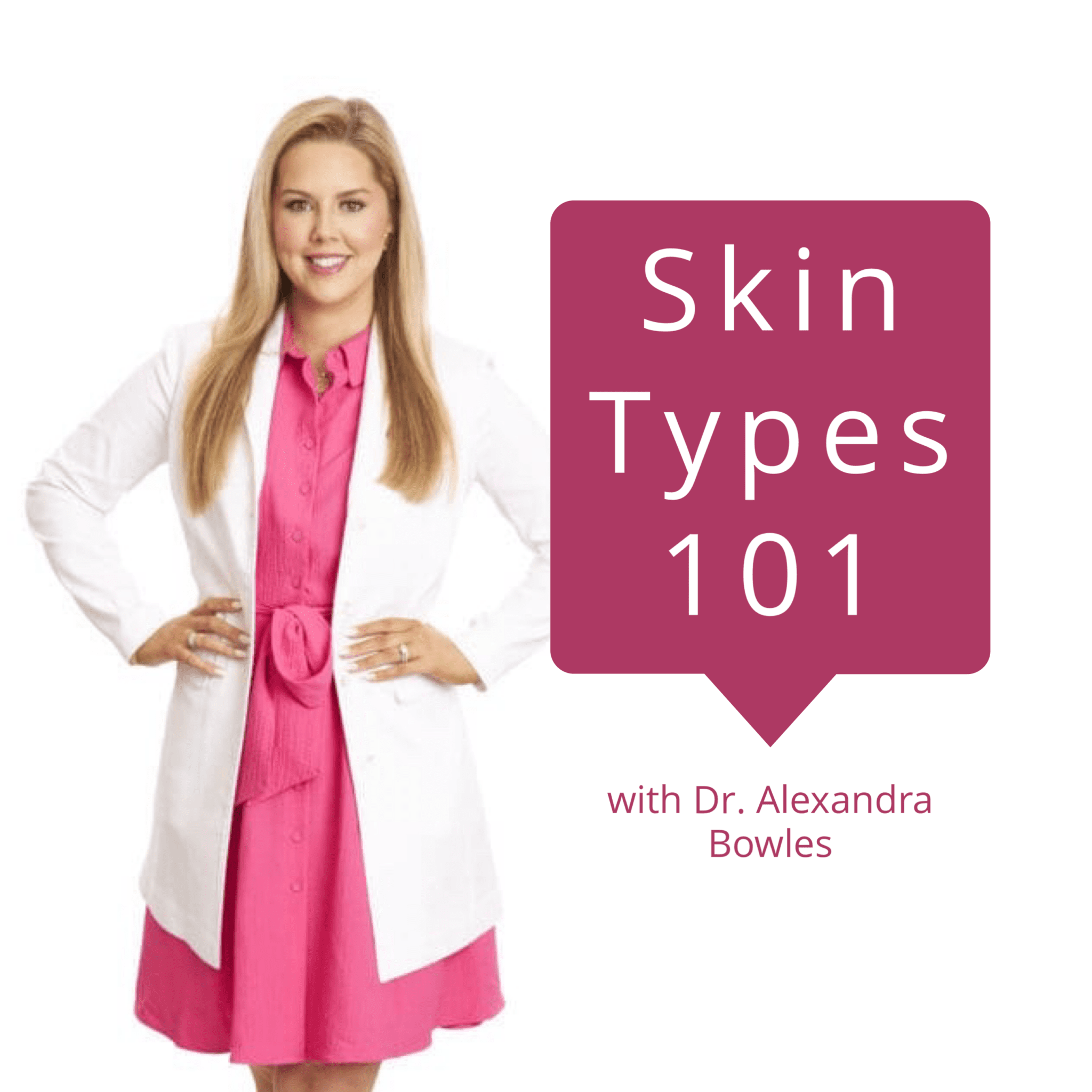 Skin Types 101 - Mona Dermatology